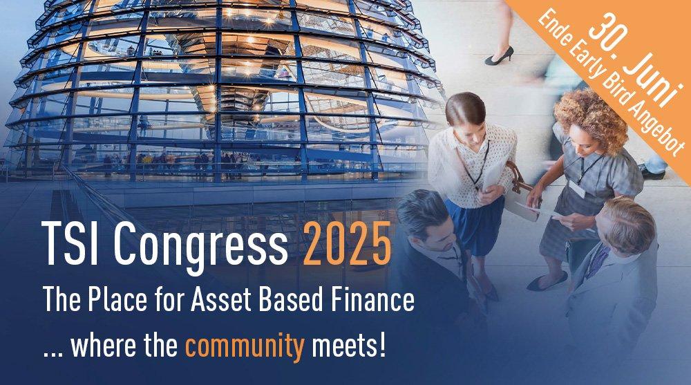 TSI Congress – The Place for Asset Based Finance (Kongress | Berlin ...